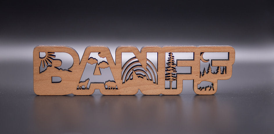 Standing Banff Sign – Alberta's Own